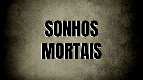 T04E03 Relatos Dos Inscritos Sonhos Mortais YouTube