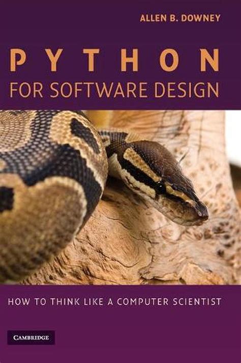 Python For Software Design How To Think Like A Computer Scientist By