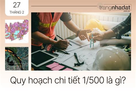 Quy hoạch 1 500 là gì Điều kiện phê duyệt quy hoạch 1 500