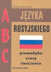 ABC języka rosyjskiego Kuczyński Sergiusz Książka w Empik