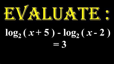 logarithms 14 solve the given equation log2 x 5 log2 x 2 3 youtube