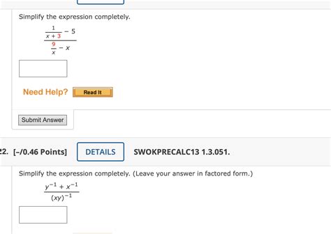 solved simplify the expression completely x9−xx 31−5