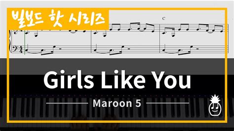 Maroon Girls Like You Piano