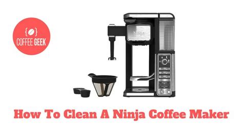 How To Clean A Ninja Coffee Maker 6 Quick Simple Steps