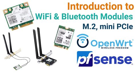 Introduction To WiFi Bluetooth Modules M 2 Mini PCIe Routers PC