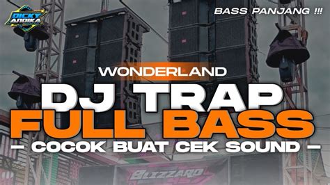 DJ TRAP FULL BASS COCOK CEK SOUND TERBARU 2023 YouTube