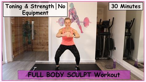 30 Mins FULL BODY SCULPT Workout No Equipment Toning Strength