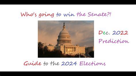 The 2024 Senate Elections As Of December 17th 2022 FIRST Prediction