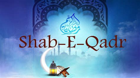 Shab E Qadar 2019 Know Date Significance Signs Of Laylat Al Qadr