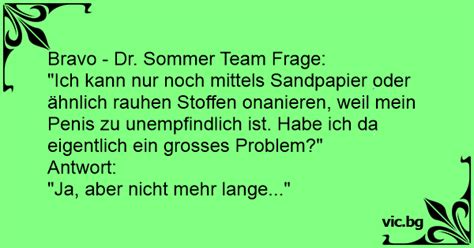 Bravo Dr Sommer Team Frage Ich Kann Nur Noch Mittels Sandpapier