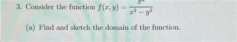 solved consider the function f x y x2x2 y2 a ﻿find and