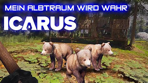 Icarus Mein Albtraum In Icarus Deutsch German Gameplay Youtube