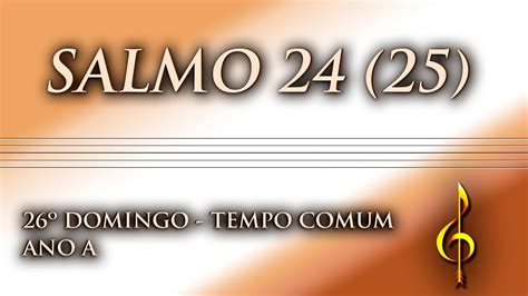 Salmo 24 25 Recordai Senhor Meu Deus Vossa Ternura YouTube