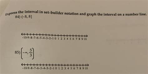 [solved] express the interval in set builder notation and graph the interval course hero