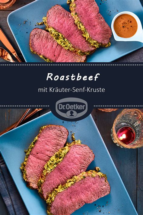 Roastbeef mit Kräuter Senf Kruste Rezept Fleisch Rezepte in 2019