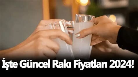 Rakıya Zam Geldi Mi 35lik Yeni Rakı Kaç TL İşte Güncel Rakı