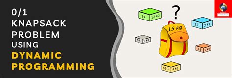 0 1 knapsack problem using dynamic programming biyani group of colleges