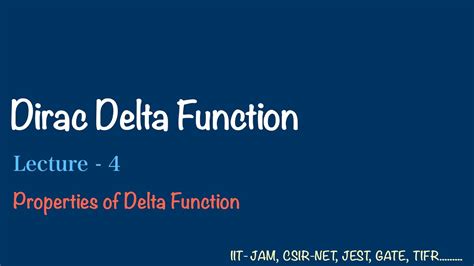 Properties Of Dirac Delta Function Lec 4 YouTube