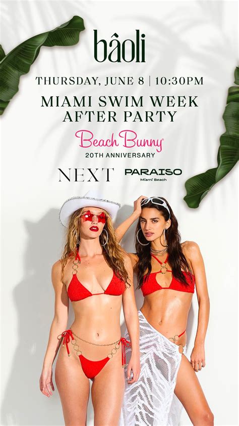 Jun 8 Beach Bunny and PARAISO Miami Swim Week After Party at BÂOLI