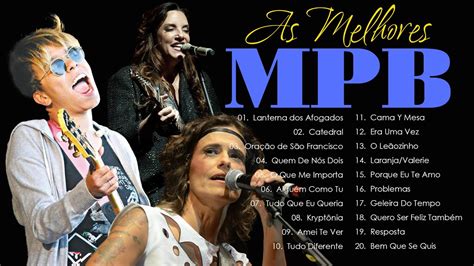 Melhores MPB Acustico Melhores Músicas MPB de Todos os Tempos Zé
