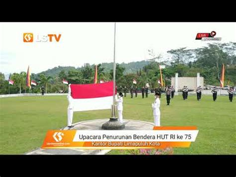 Upacara Penurunan Bendera HUT RI Ke 75 Dihalaman Kantor Bupati