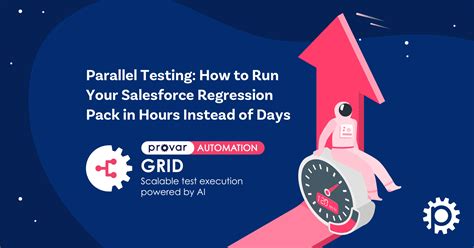 Parallel Testing How To Run Your Salesforce Regression Pack In Hours