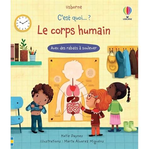Usborne C Est Quoi Le Corps Humain 198x166 Cdiscount Librairie