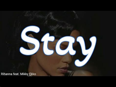 Rihanna Feat Mikky Ekko Stay Vocals Lyrics YouTube