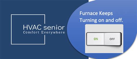 Furnace Keeps Turning On And Off Find Out Why And How To Fix It