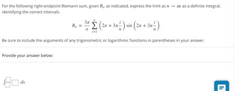 solved for the following right endpoint riemann sum given
