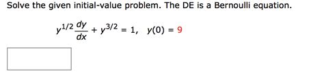 solved solve the given initial value problem the de is a