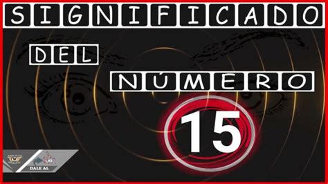 El significado espiritual de los números del 1 al 15 Actualizado
