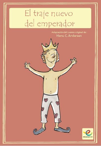 El traje nuevo del emperador Cuento clásico para niños Obras para
