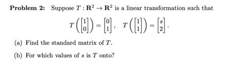 solved problem 2 suppose t r² r² is a linear