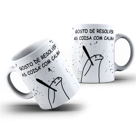 Caneca Meme Flork Gosto De Resolver As Coisas Calma Shopee Brasil