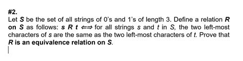solved 2 let s be the set of all strings of 0 s and 1 s