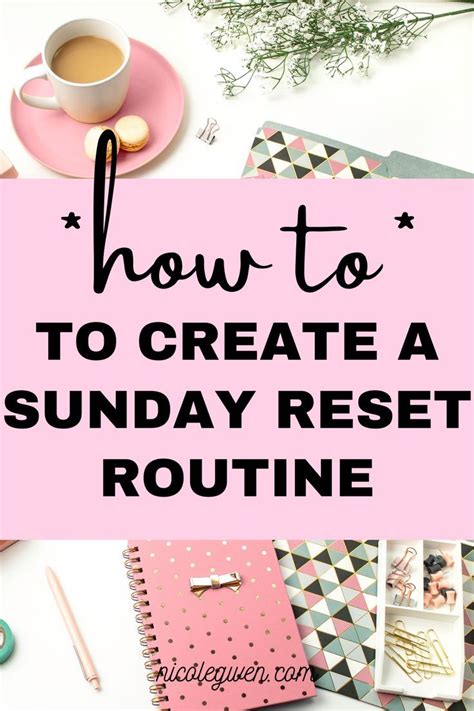 Your Sunday Reset Routine Guide Artofit