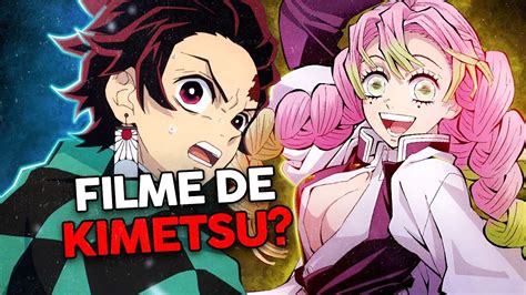 Novo Filme De Demon Slayer Vale A Pena Youtube