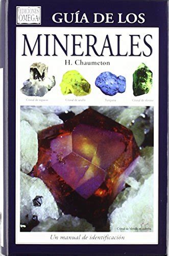 Guia De Los Minerales Guias Del Naturalista Rocas Minerales Piedras