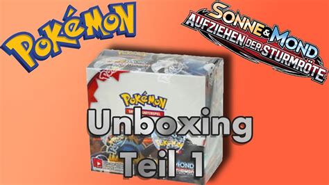 Pok Mon Aufziehen Der Sturmr Te Booster Box Unboxing Teil Youtube