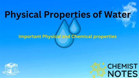 Properties Of Water H2O Important Physical And Chemical Properties