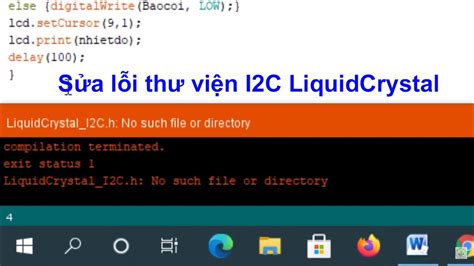 Thêm thư viện I2C LiquidCrystal LiquidCrystal I2C h No such file