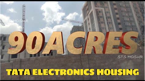 TATA ELECTRONICS NEW PLANT 2 TATA HOUSING BUILDING STS HOSUR