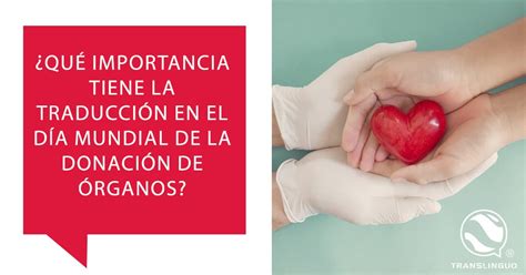 30 de mayo Día Nacional de la Donación de Órganos Translinguo Global