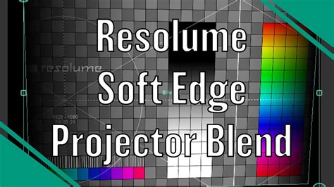 Soft Edge Projection Blend Basics Resolume YouTube