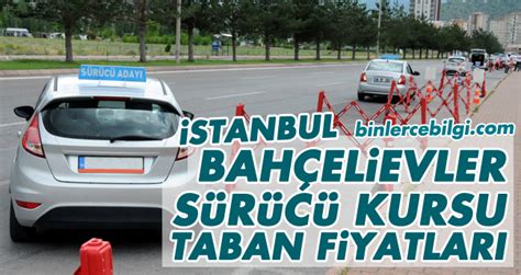 Bah Elievler S R C Kursu Fiyatlar Bah Elievler Ehliyet Kurs