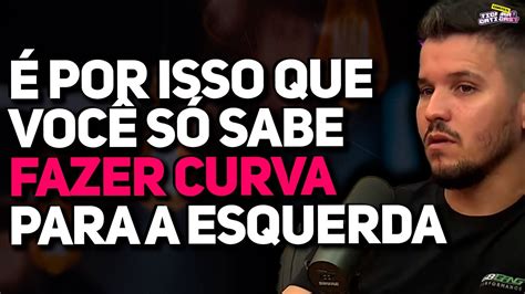 POR QUE A MAIORIA SÓ SABE FAZER CURVA PARA A DIREITA PILOTO EXPLICA