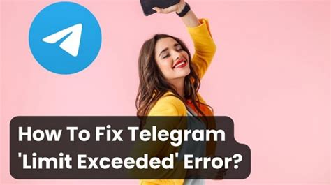 How To Fix Telegram Limit Exceeded On IPhone Android