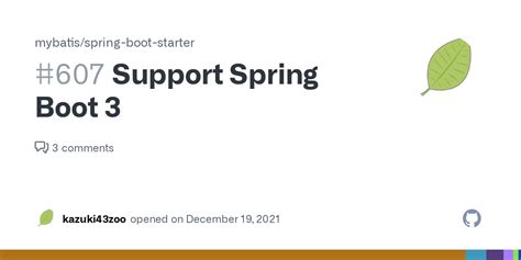 support spring boot 3 · issue 607 · mybatis spring boot starter · github