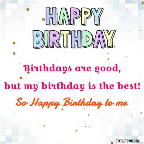 Birthday Wishes For Myself Images Page Number 81